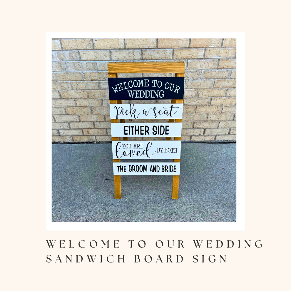 "Welcome to the Wedding" Sandwich Board Sign – Perfect Day Decorating